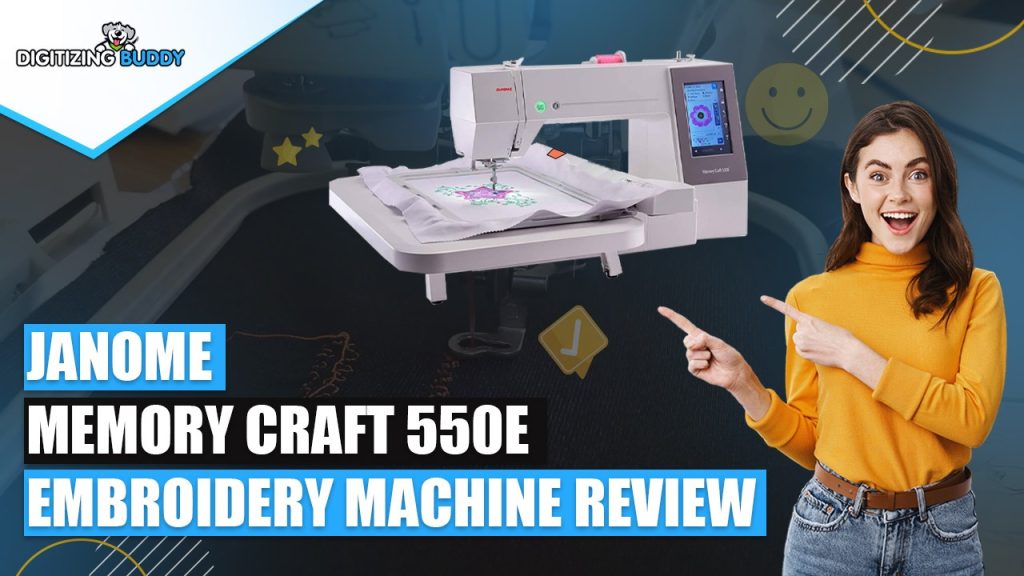 Janome Memory Craft 550E Embroidery Machine Review